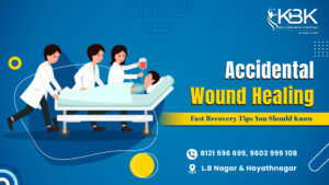 Accidental Wounds Healing Fast Recovery Tips You Should Know