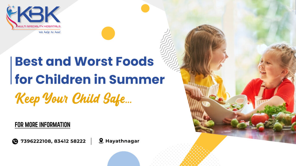 Summer Foods for Children: Top 5 to Eat and 5 to Strictly Avoid